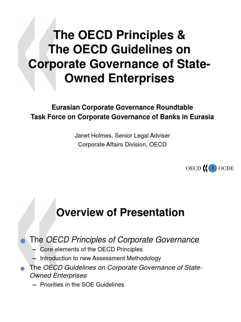 The OECD Principles & The OECD Guidelines On Corporate Governance of State-Owned Enterprises ...