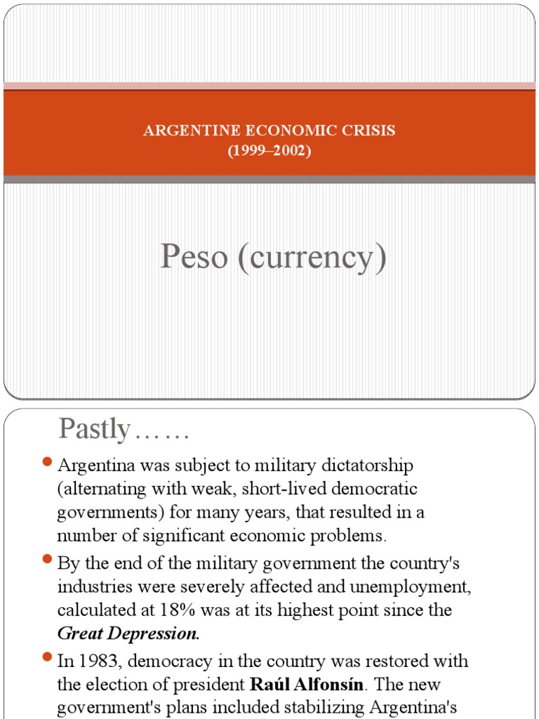 Peso (Currency) : Argentine Economic Crisis (1999-2002) | PDF ...