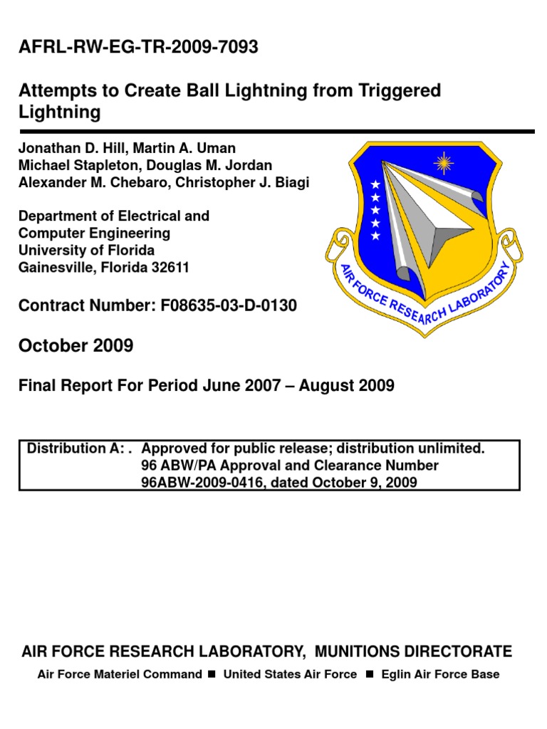 AFRL-RW-EG-TR-2009-7093 Attempts To Create Ball Lightning From ...