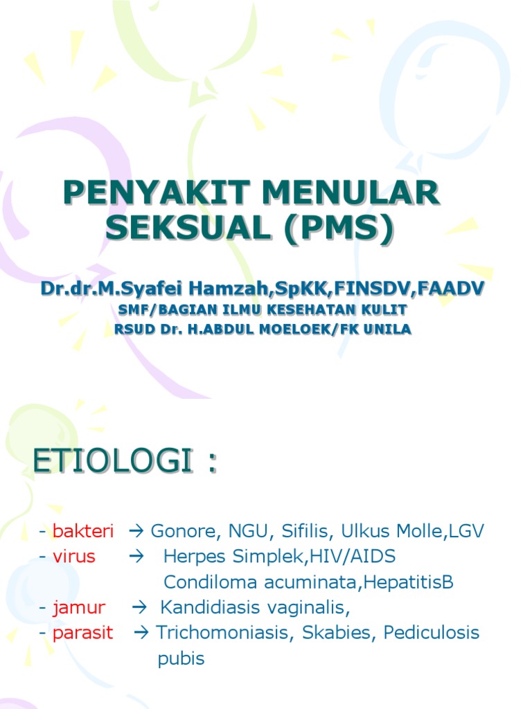 Penyakit Menular Seksual (PMS) : DR - Dr.M.Syafei Hamzah, SPKK, Finsdv ...