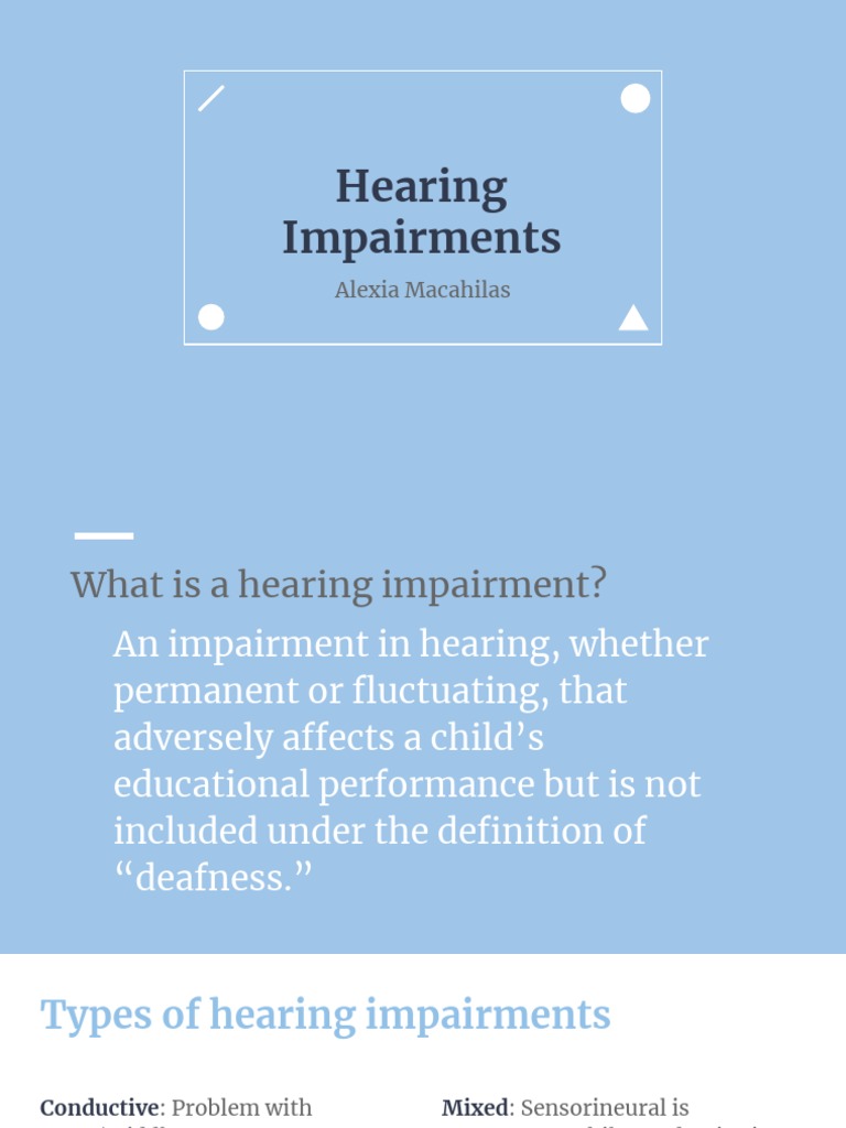 Hearing Impairments Presentation | PDF | Hearing Loss | Audiology