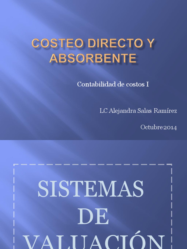 Comparativa de Costeo Absorbente y Directo | PDF | Costo | Presupuesto