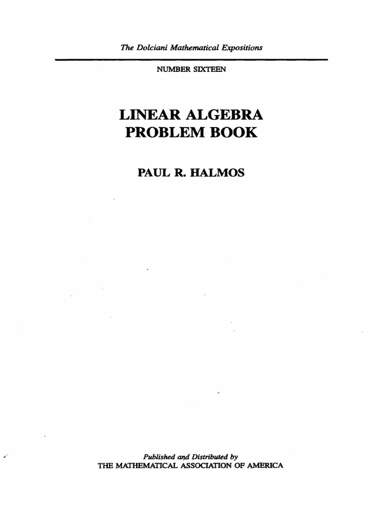 Linear Algebra Problem Book: Paul R. Halmos | PDF | Linear Subspace ...