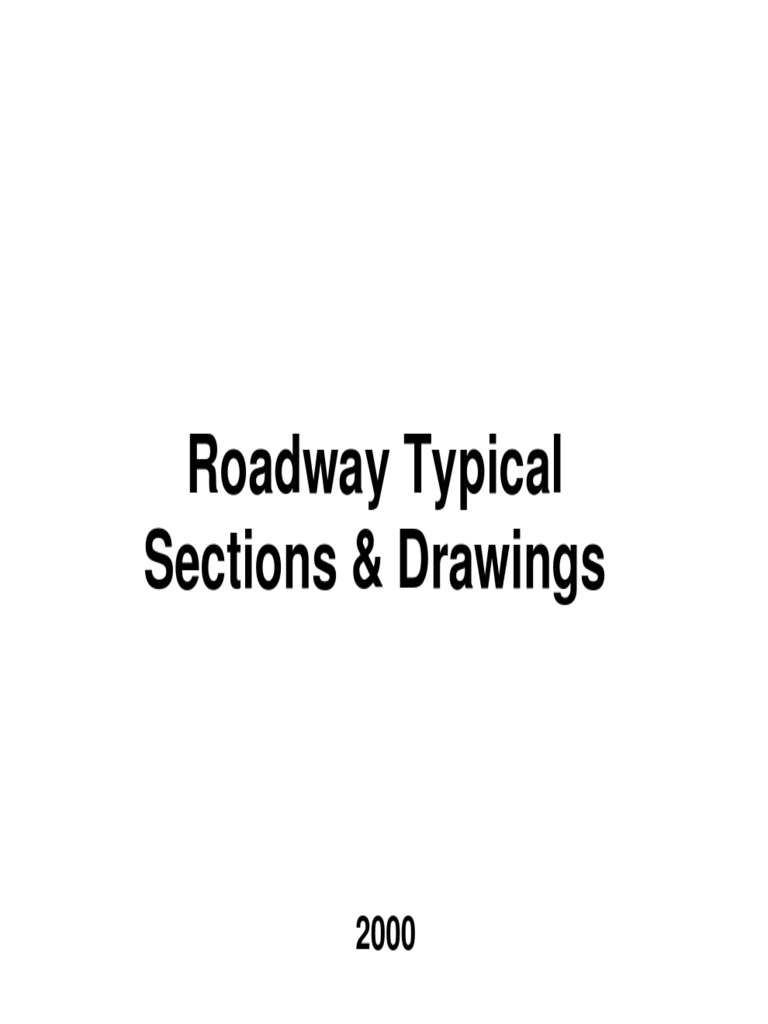 Roadway Typical Sections & Drawings | PDF | Road Surface | Lane