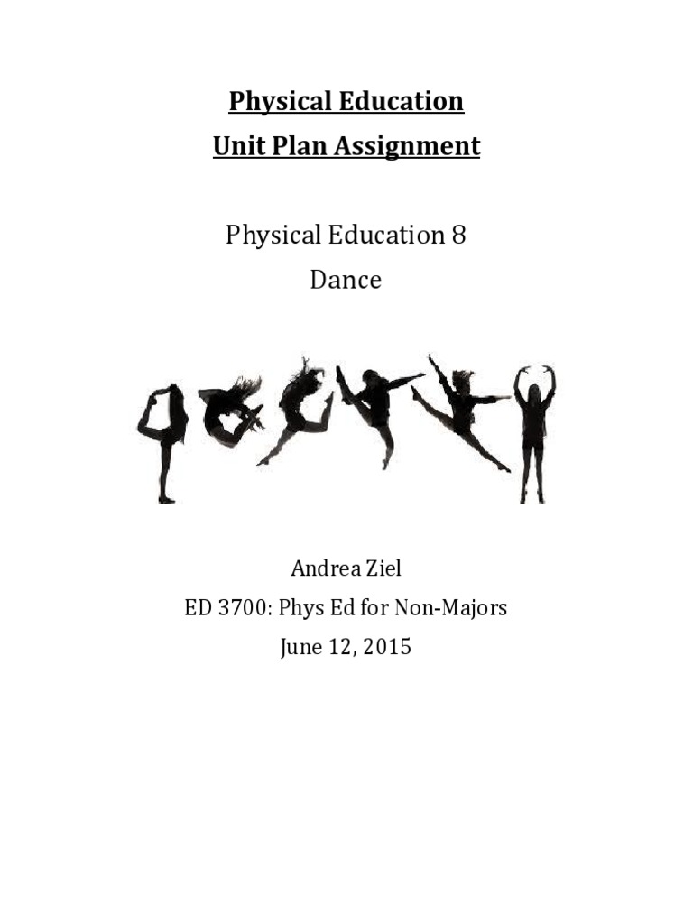 Grade 8 Dance Unit Plan Overview | PDF | Physical Education ...