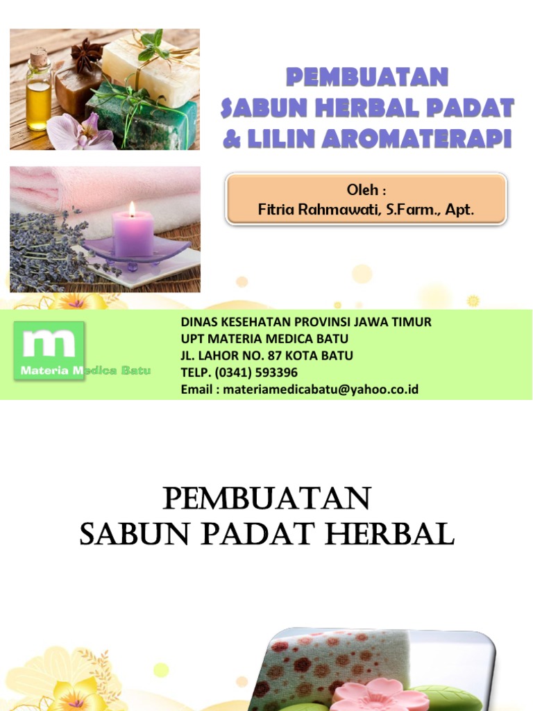 Pembuatan Sabun Herbal dan Lilin Aromaterapi | PDF | Kesehatan Holistik
