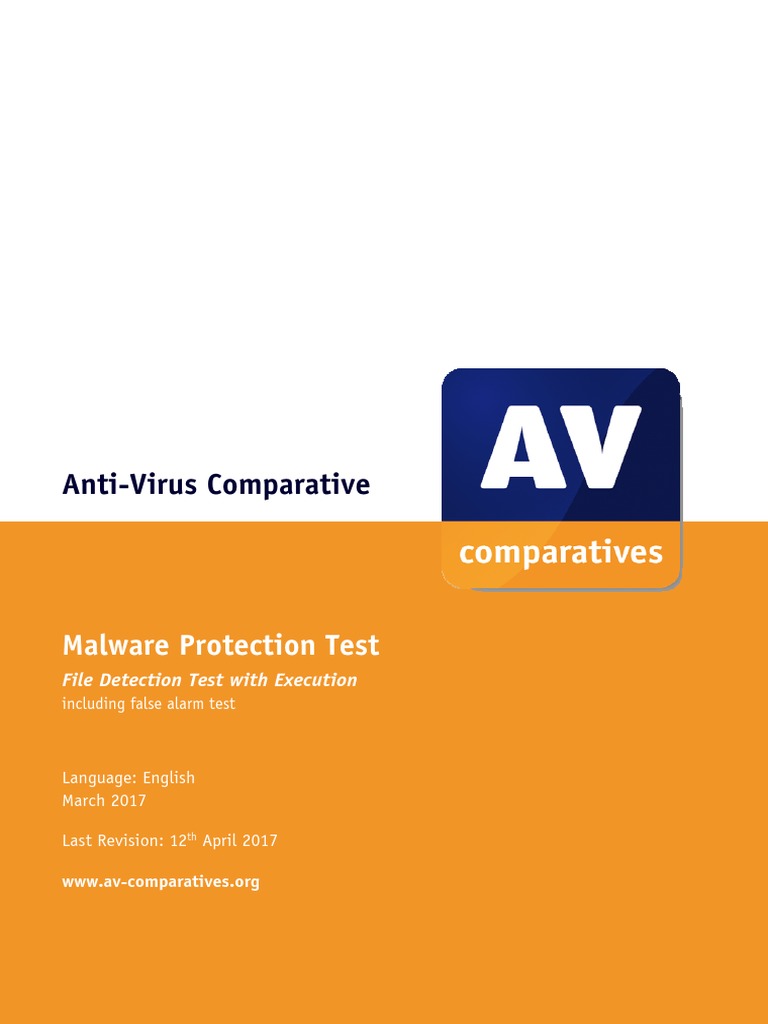 Anti-Virus Comparative: Malware Protection Test | PDF | Antivirus ...