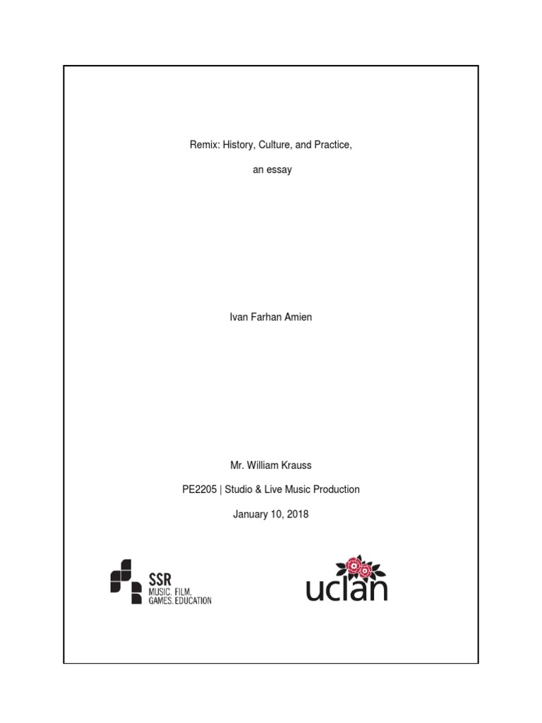 Remix: History, Culture, and Practice, An Essay | PDF | Remix | Popular ...