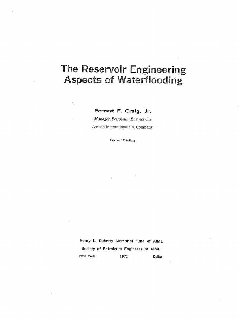 Craig, F. - 1971 - Reservoir Engineering Aspects of Waterflooding PDF | PDF | Petroleum ...