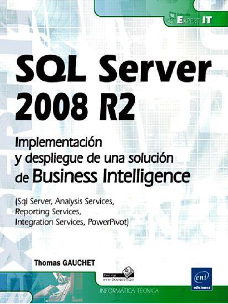 SQL Server 2008 R2 - para Una Solución de Business Intelligence Categoría Servidores Aplicativos ...