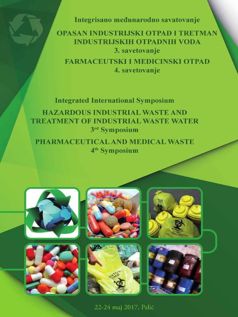 ZBORNIK, Opasan I Industrijski Otpad - Farmaceutski I Medicinski Otpad - Maj - 2017 | PDF