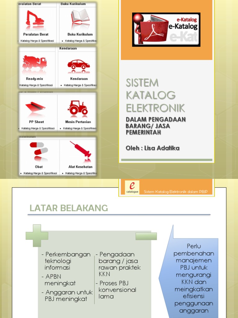 Sistem Katalog Elektronik: Dalam Pengadaan Barang/ Jasa Pemerintah Oleh ...