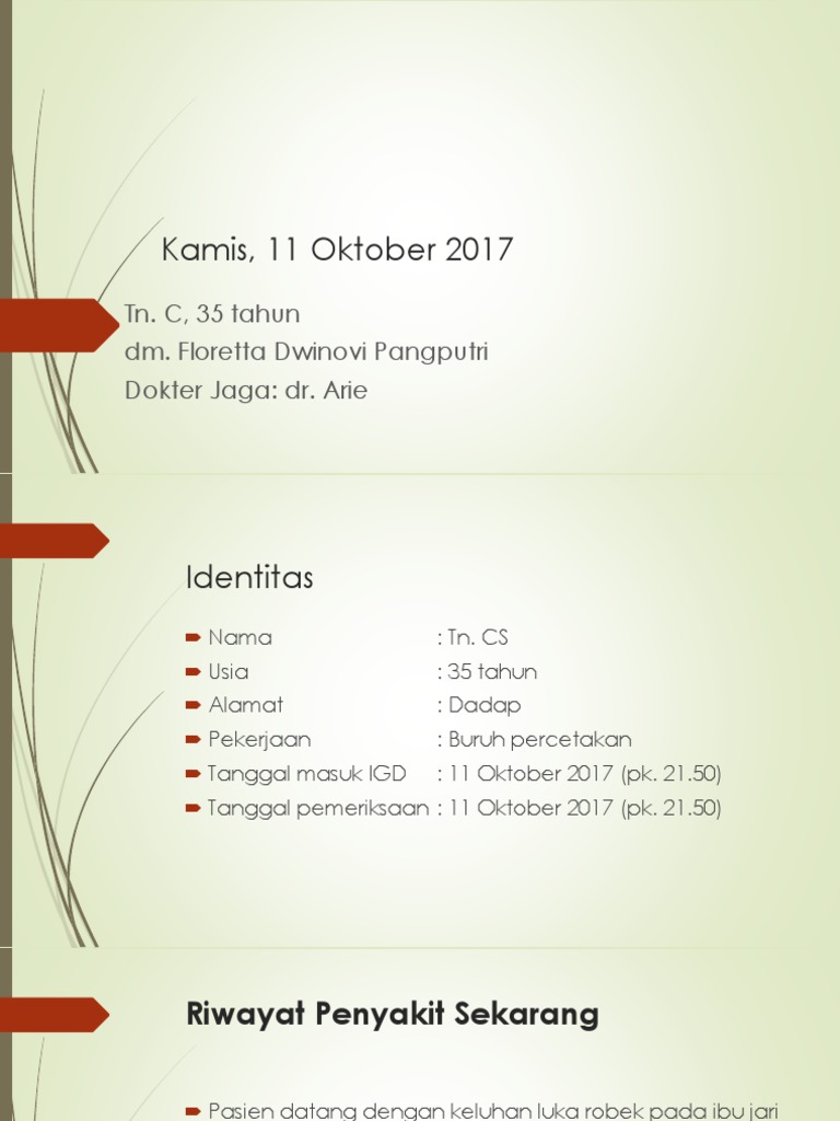 Tn. Cucu, 35 THN, VL & Fraktur Digiti Manus DX (Dr. Han) | PDF