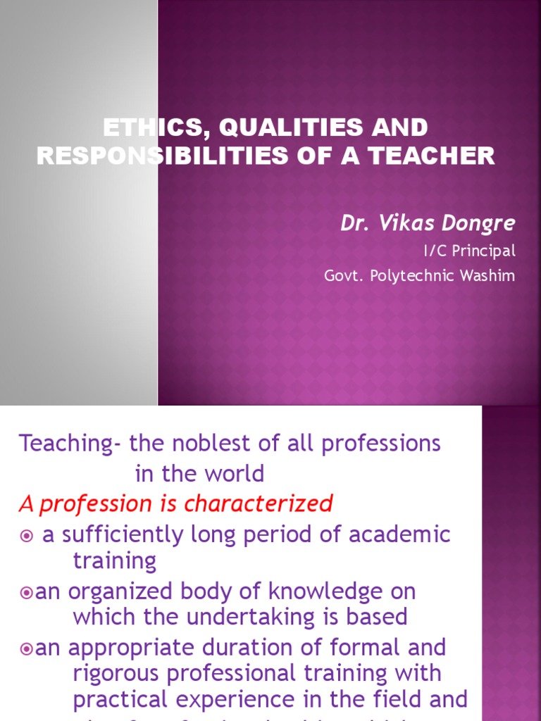 Ethics of Teacher | Professional Ethics | Teachers
