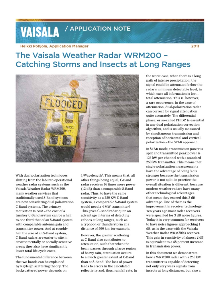 The Vaisala Weather Radar WRM200 Catching Storms and Insects at Long ...