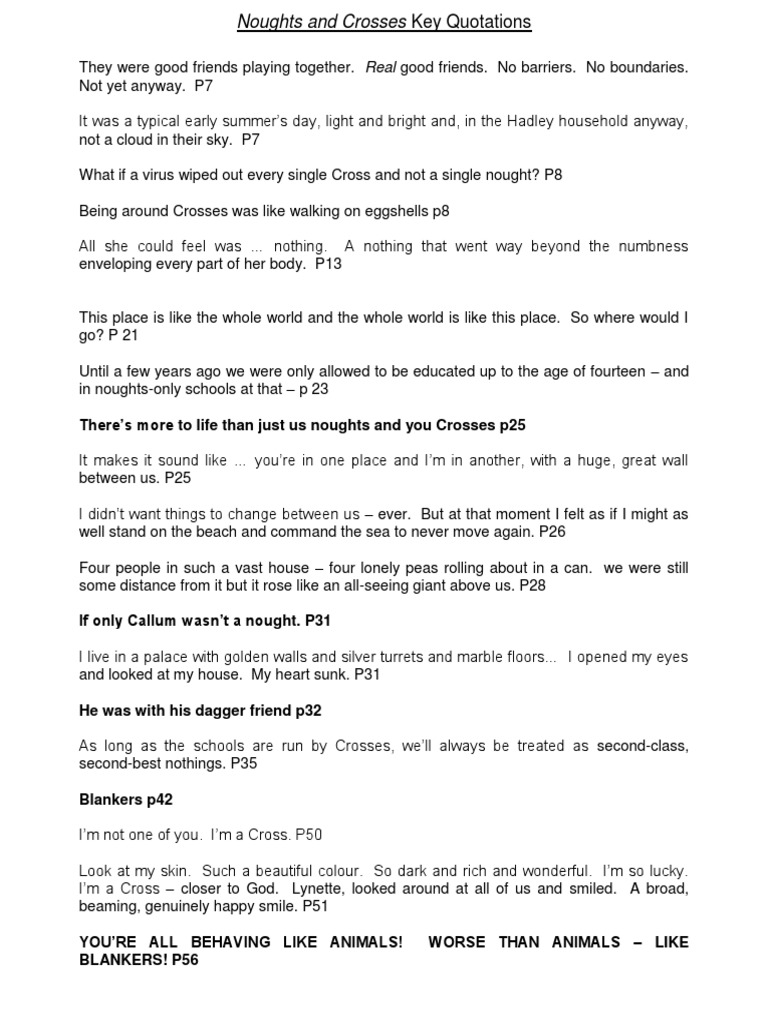 Key Quotations for Noughts and Crosses