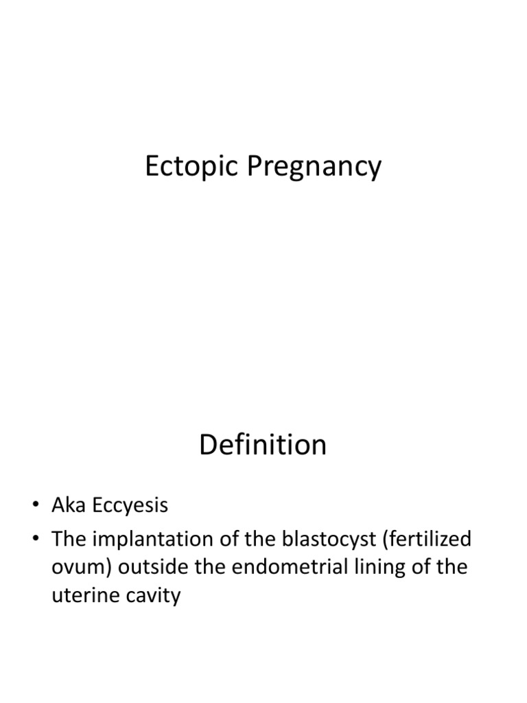 Ectopic Pregnancy - Powerpoint | PDF | Uterus | Miscarriage
