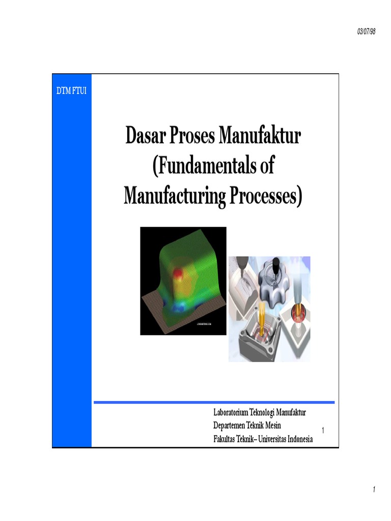 Proses Manufaktur Dan Pemilihan Materials | PDF