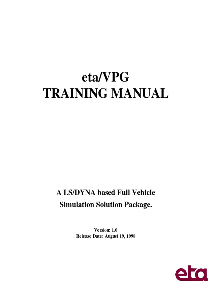 eta/VPG Training Manual: A LS/DYNA Based Full Vehicle Simulation Solution Package | Download ...