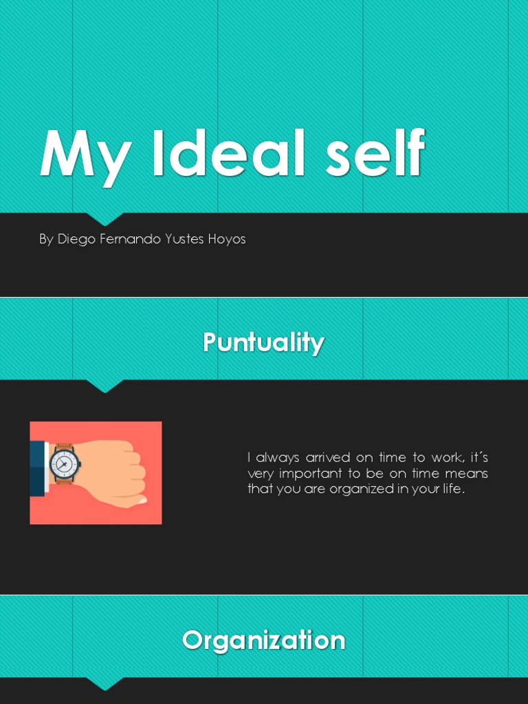 The Characteristics of My Ideal Self: Focusing on Punctuality ...