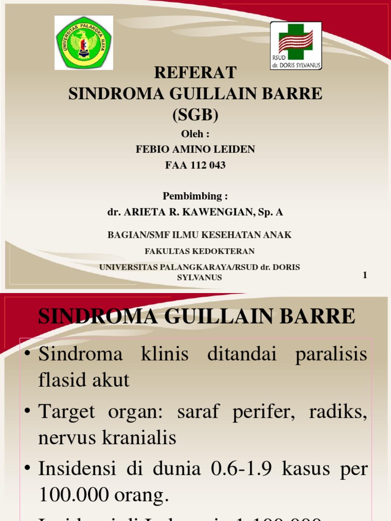 Referat Sindroma Guillain Barre (SGB) : Oleh: Febio Amino Leiden FAA 112 043 | PDF