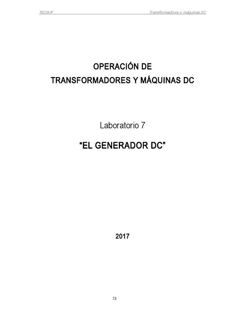 Laboratorio 7 - El Generador DC (1) DGDGG | PDF | Generador eléctrico ...
