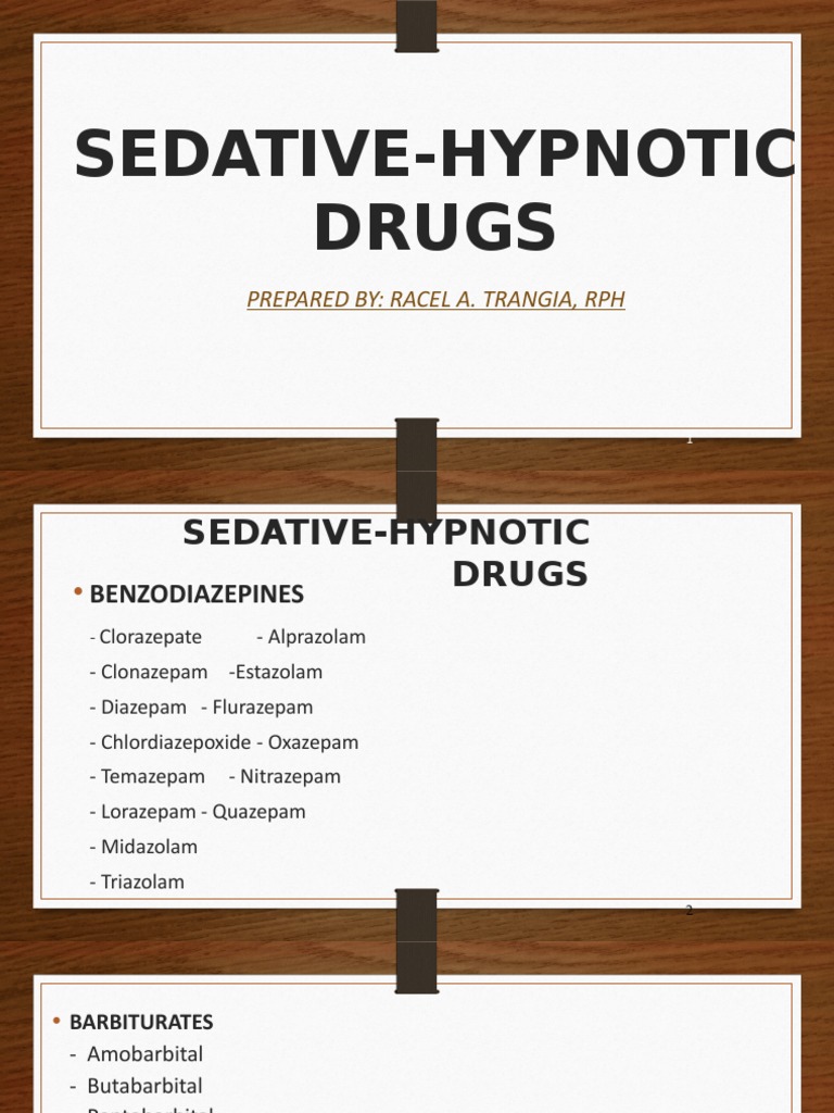 Sedative Hypnotic Drugs | PDF | Benzodiazepine | Drugs Acting On The ...