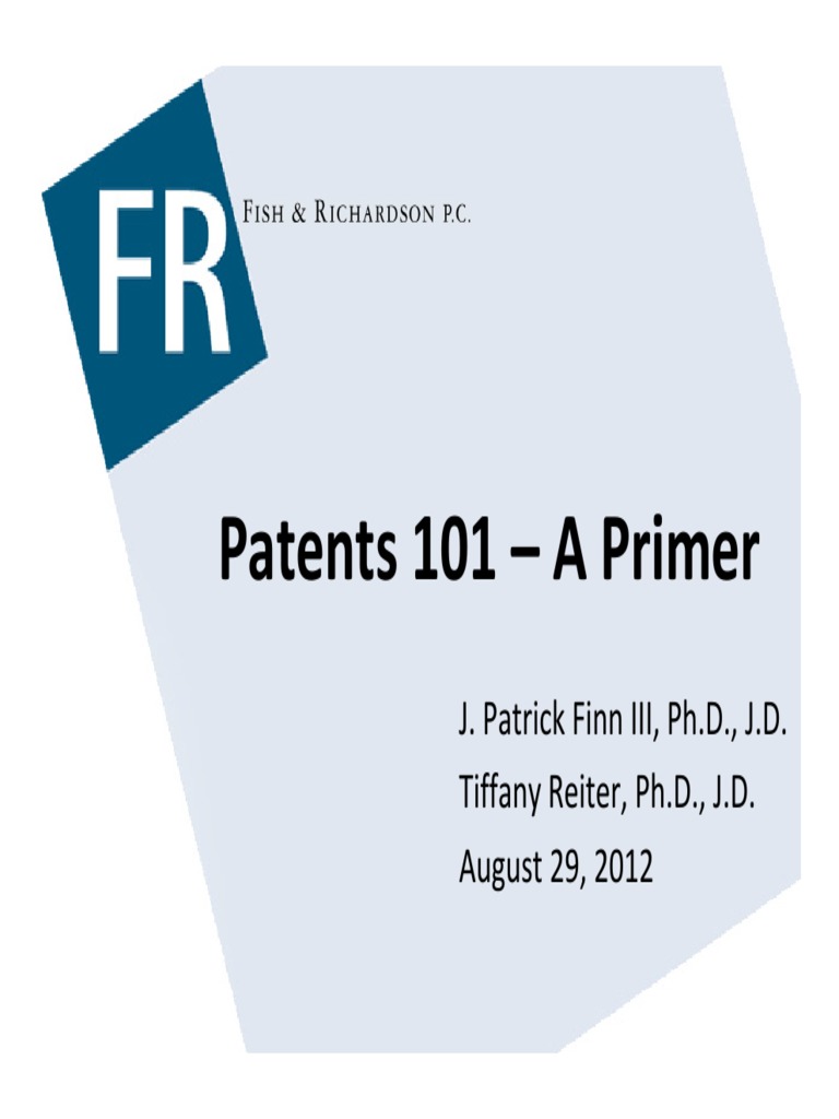Patent Primer August 29 2012 | PDF | Patent Application | Patent