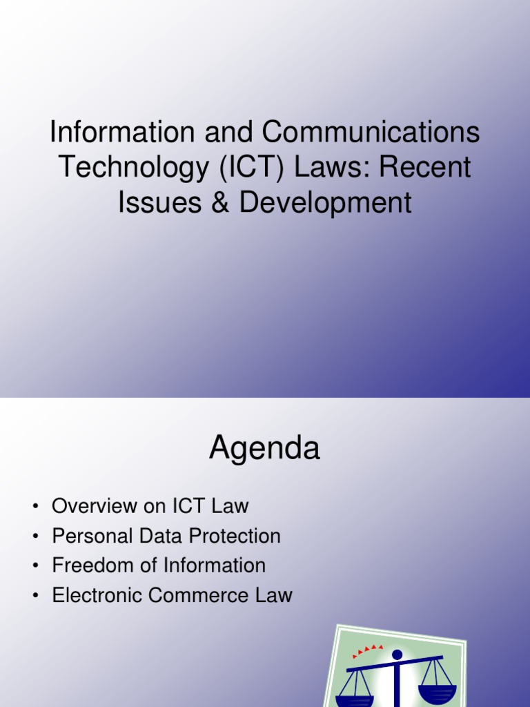 Information and Communications Technology (ICT) Laws: Recent Issues ...