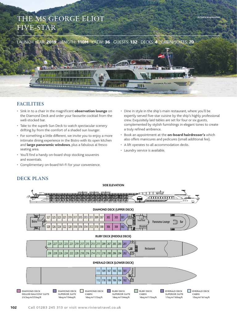 The Ms George Eliot Five-Star: Launch Year: 2019 Length: 110M Crew: 36 ...