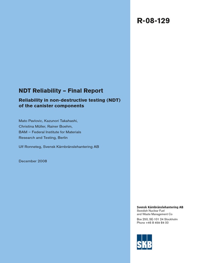 NDT Reliability - Final Report: Reliability in Non-Destructive Testing ...