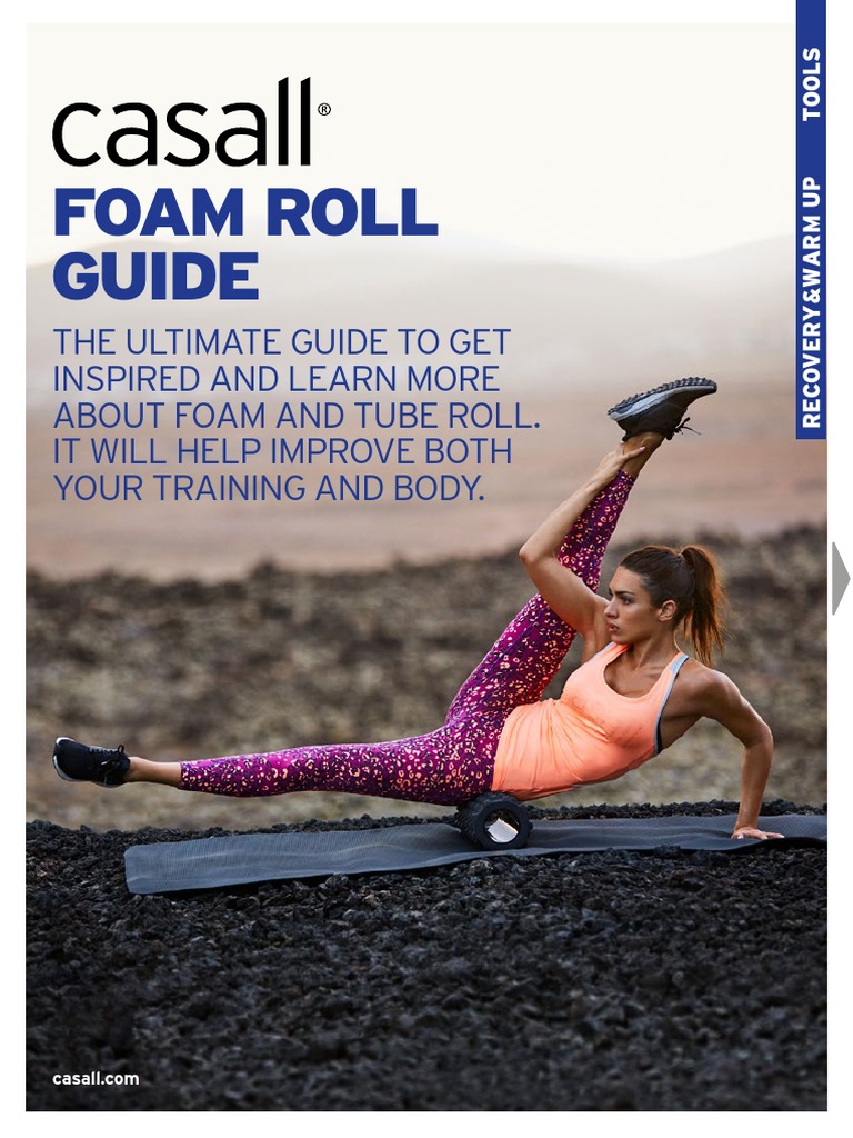 Foam Roll Guide 2016 Interactive | PDF | Anatomical Terms Of Motion ...