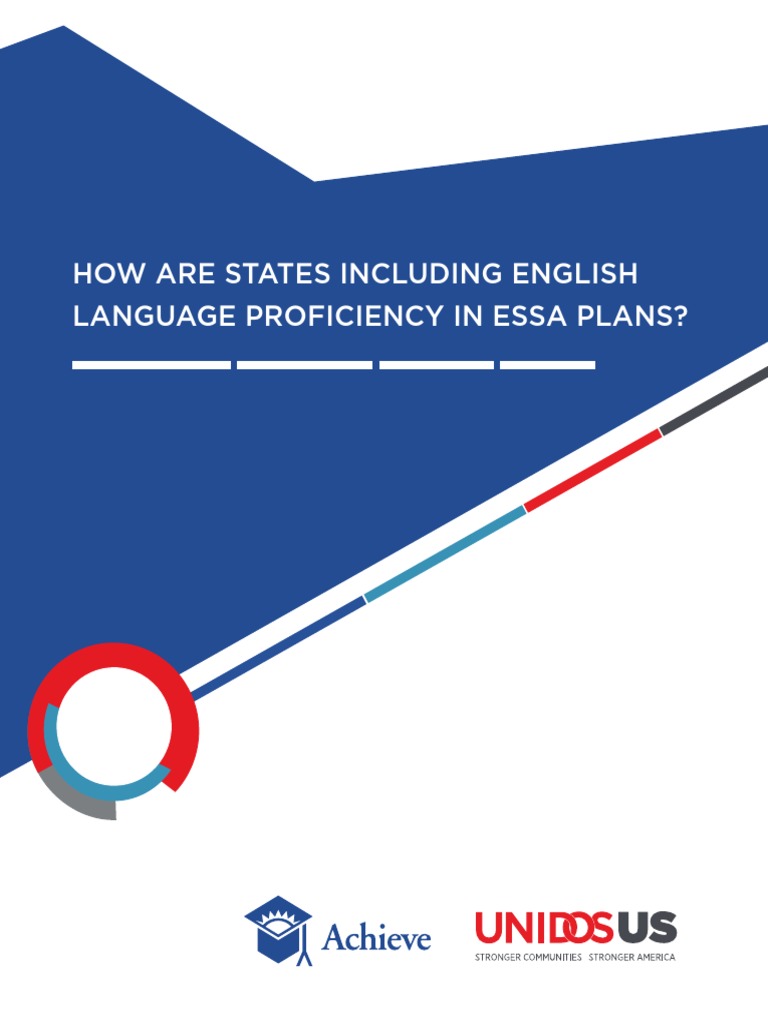 Achieve UnidosUS ESSA ELP Indicator 1 Final | PDF | Educational ...