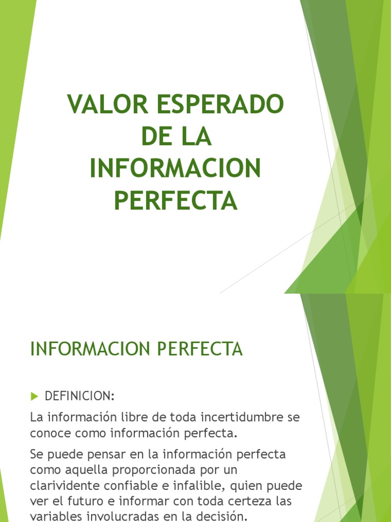 Valor Esperado de La Informacion Perfecta | PDF | Valor esperado | Información