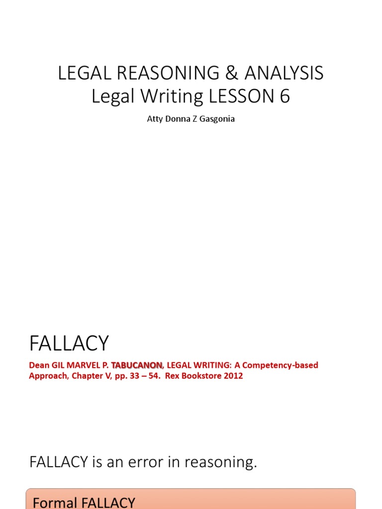 Legal Writing Lesson 6 - Legal Reasoning & Analysis Fallacy | PDF ...