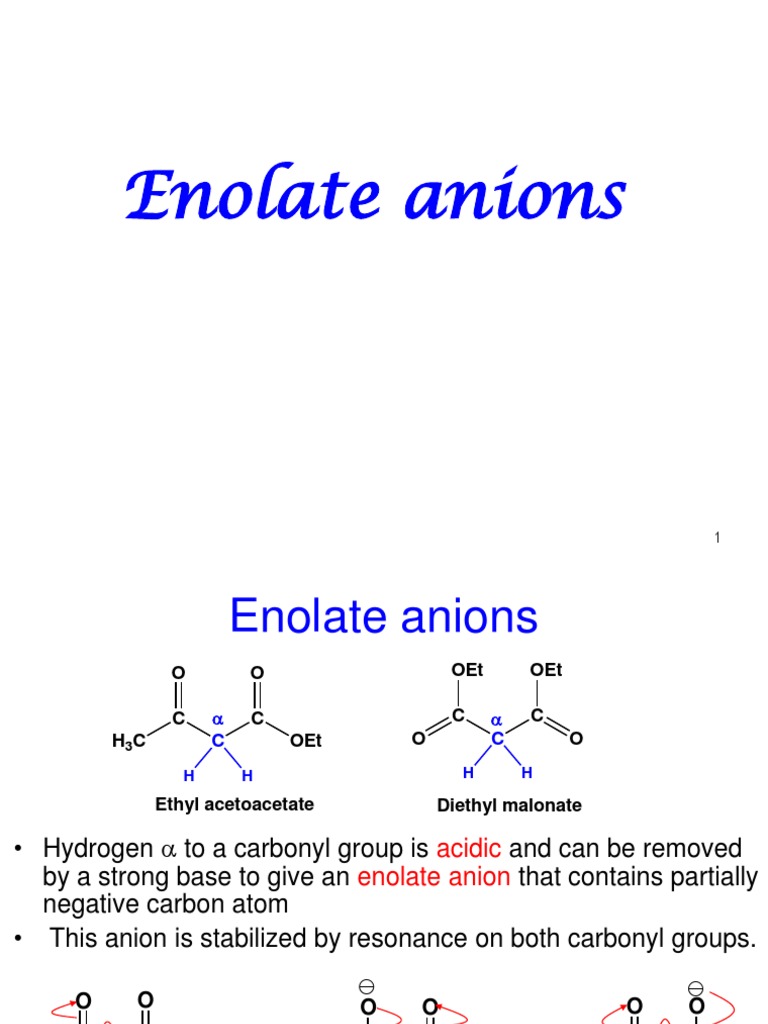 13 Enolate Anion | Download Free PDF | Ester | Hydrogen Compounds