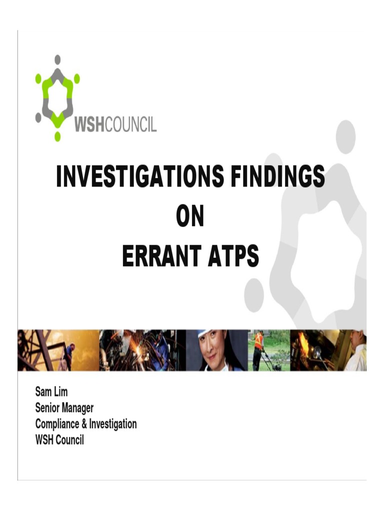 Investigations Findings ON Errant Atps: Sam Lim Senior Manager ...
