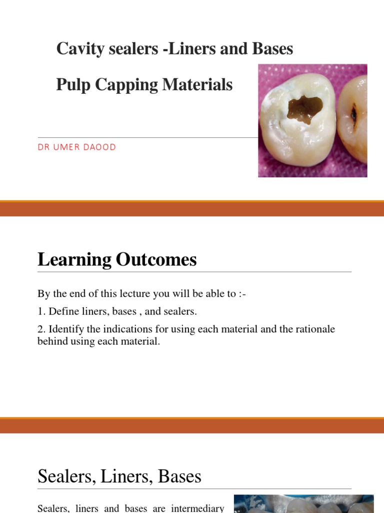 Cavity Liners, Bases, Pulp Capping Materials | PDF | Mouth | Materials