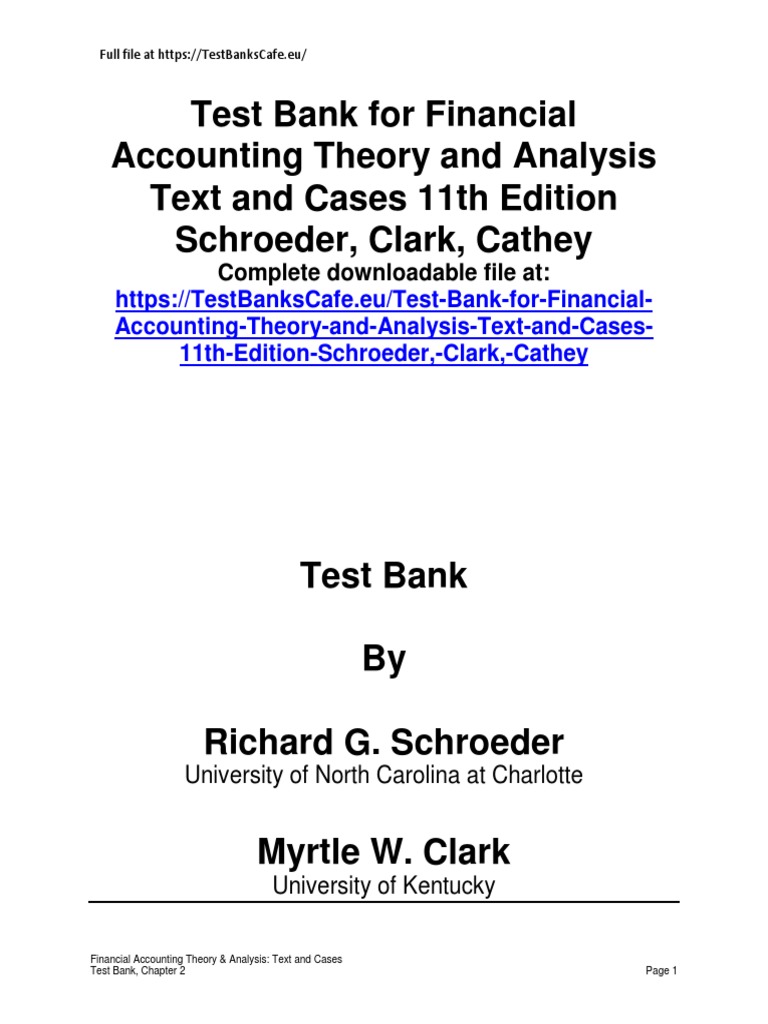 Test Bank For Financial Accounting Theory and Analysis Text and Cases ...