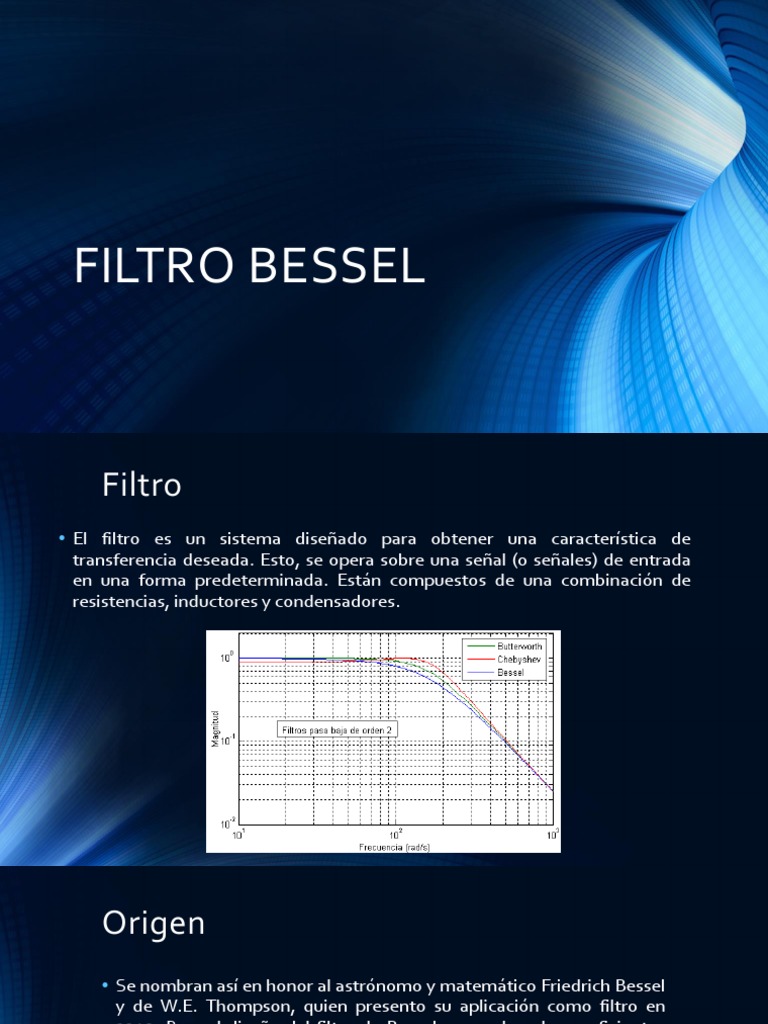 Filtro Bessel | PDF | Filtro electronico | Ingenieria Eléctrica