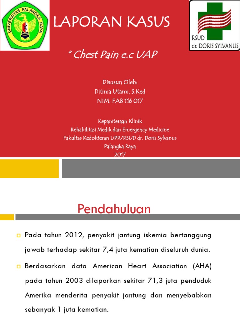 Laporan Kasus: " Chest Pain E.C UAP | PDF