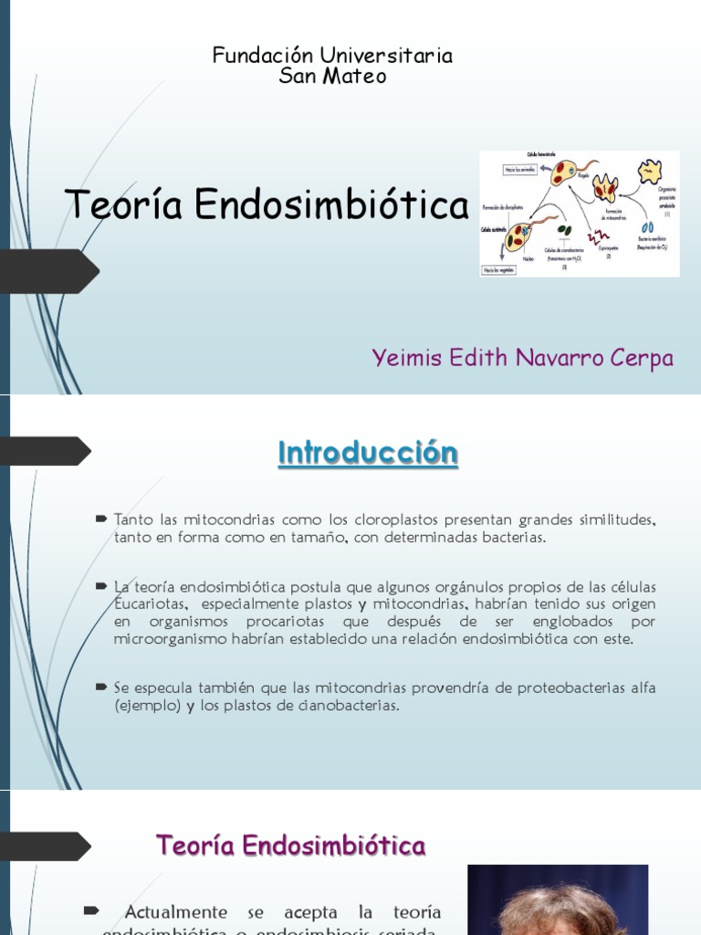 Resumen de la Teoría Endosimbiótica y sus implicaciones en el origen de ...