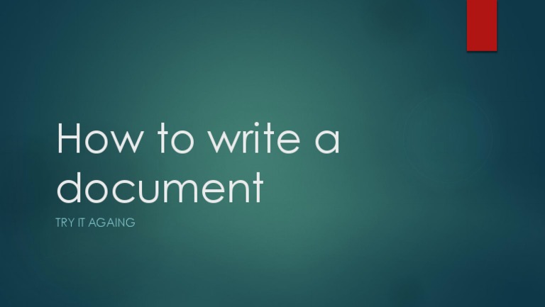 How To Write A Document | PDF