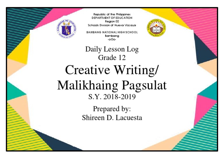Creative Writing/ Malikhaing Pagsulat: Daily Lesson Log Grade 12 | PDF