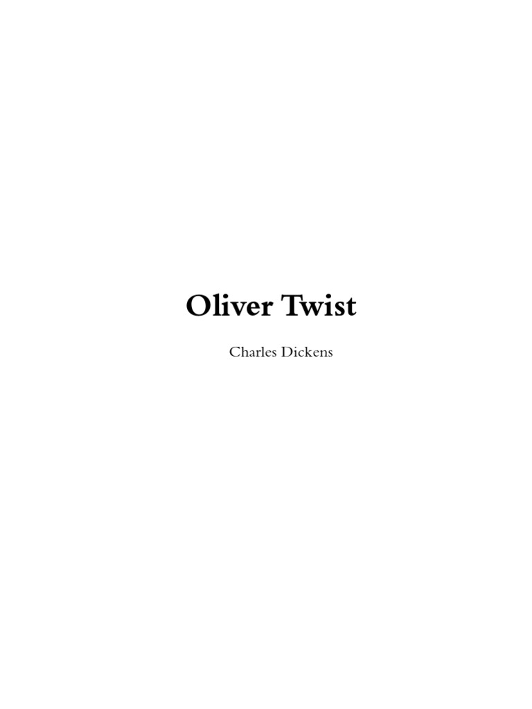 Oliver Twist - by Charles Dickens | PDF | Oliver Twist