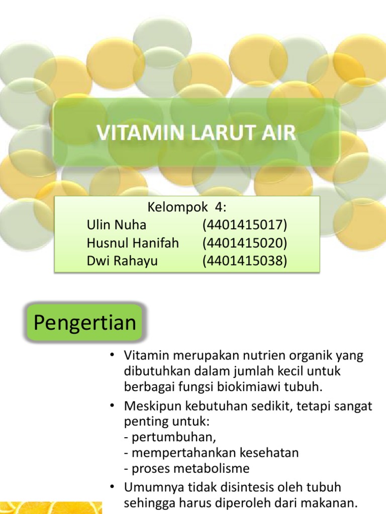 Vitamin Larut Air Adalah 6 Jenis Vitamin Yang Dibutuhkan Tubuh, Ini