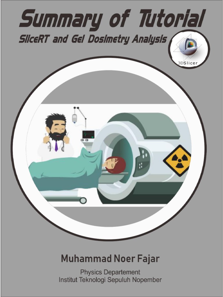 Summary From Tutorial SlicerRT and Dosimetry Analysis | PDF | Dosimetry | Ct Scan