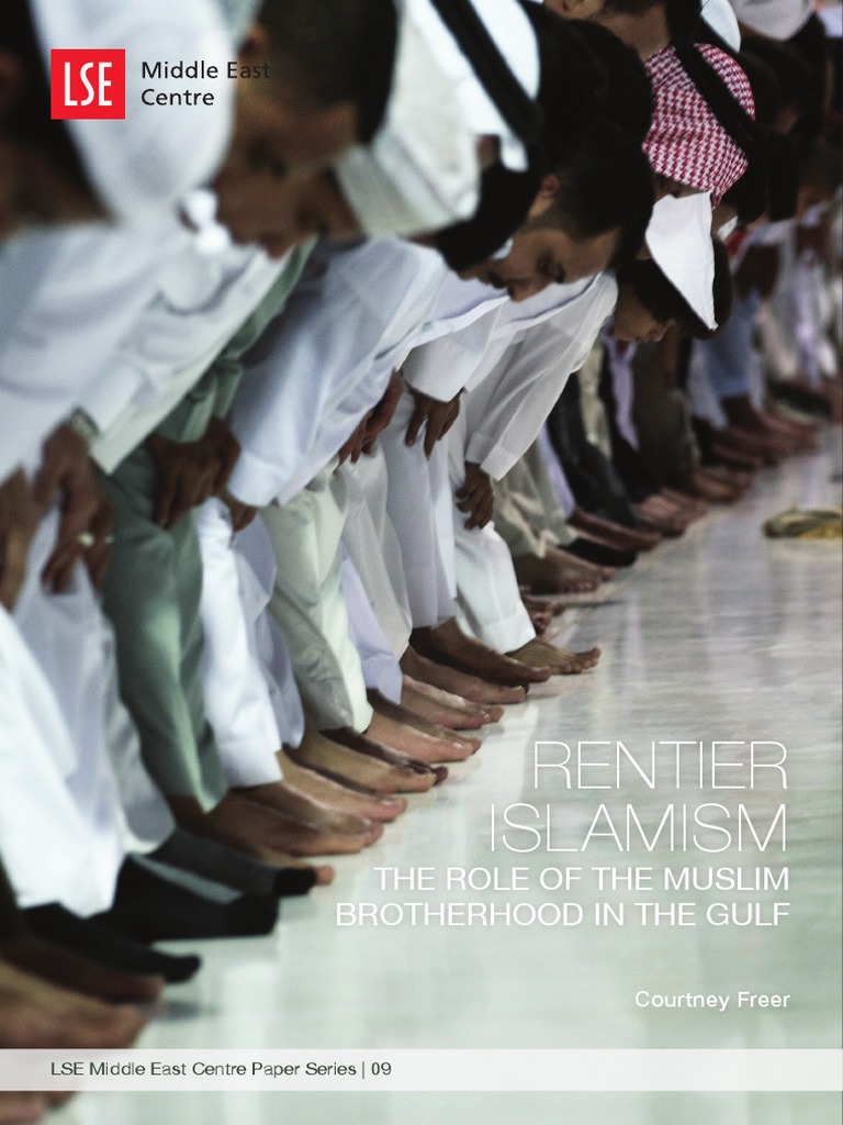 Rentier Islamism: The Role of The Muslim Brotherhood in The Gulf | PDF ...