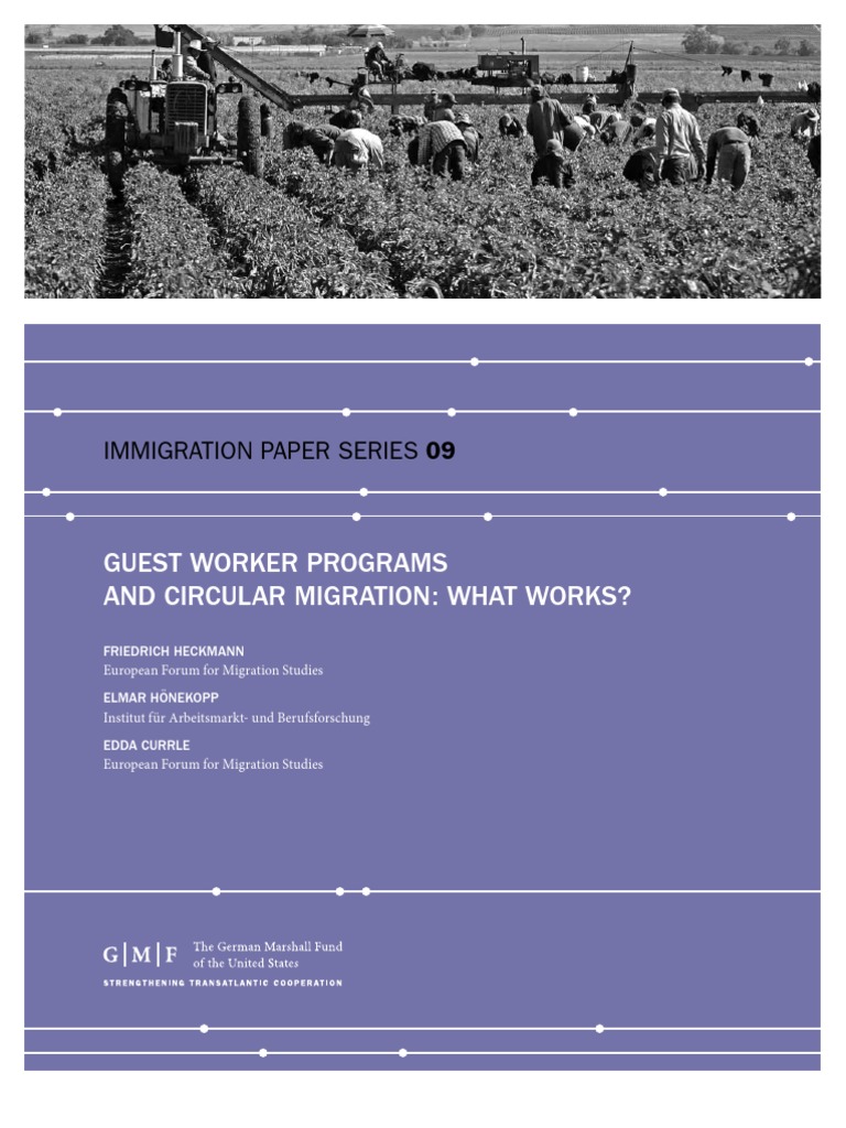 Guest Worker Programs and Circular Migration: What Works? | PDF ...