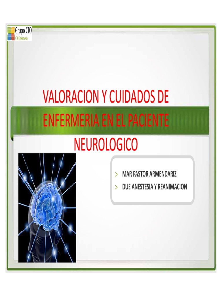 Valoracion y Cuidados de Enfermeria en El Paciente - NR (1) Este | PDF | Carrera | Sistema nervioso